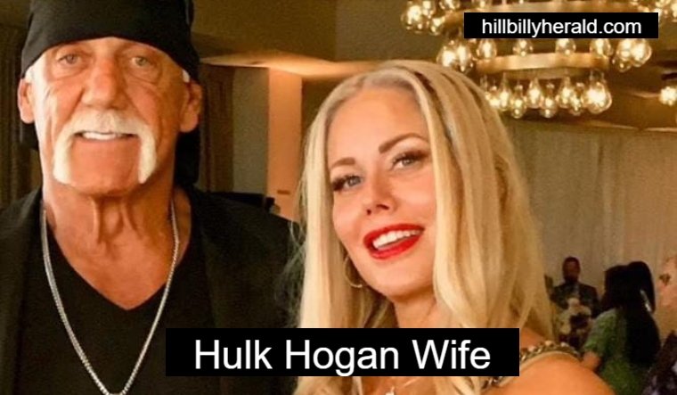 Hulk Hogan Wife, Age and Career - Hillbilly Herald