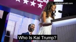 Who Is Kai Trump? Everything We Know About Her - Hillbilly Herald